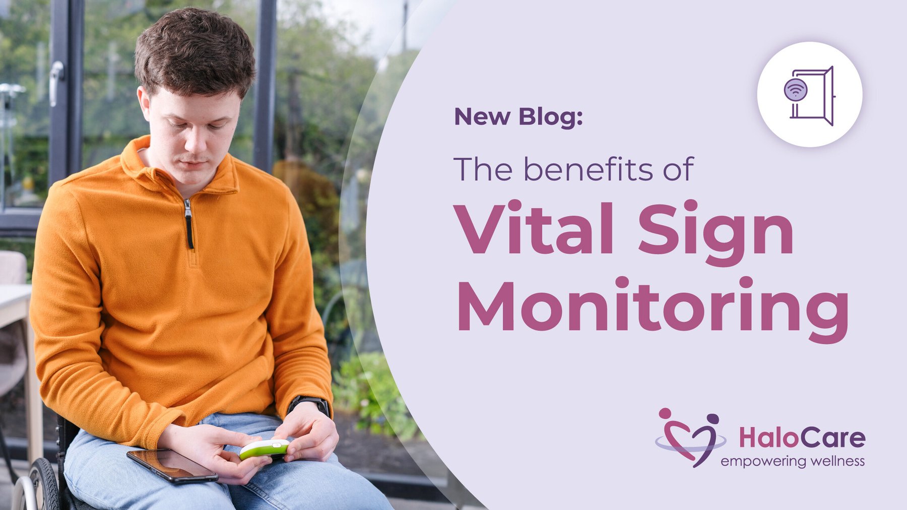 The benefits of Vital Sign Monitoring