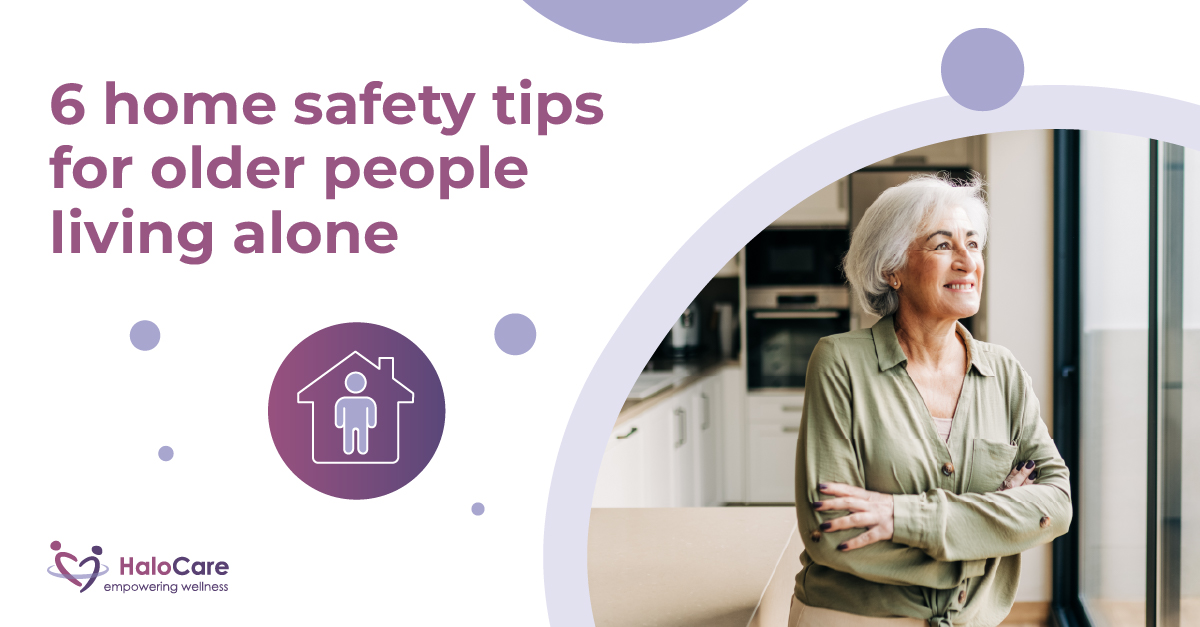 6 home safety tips for older people.